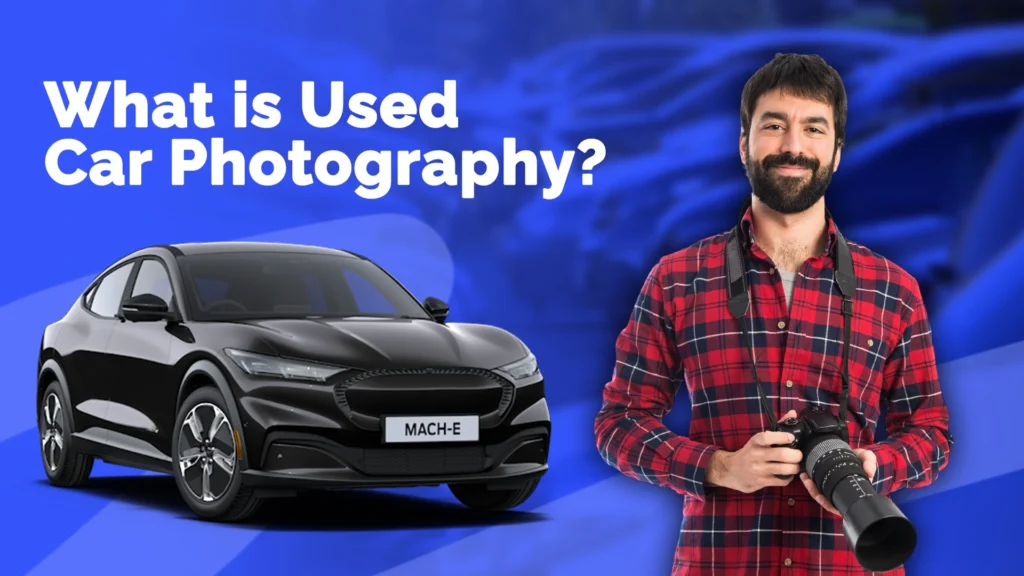 Top 20 Tips for Used Car Photography & Mistakes To Avoid