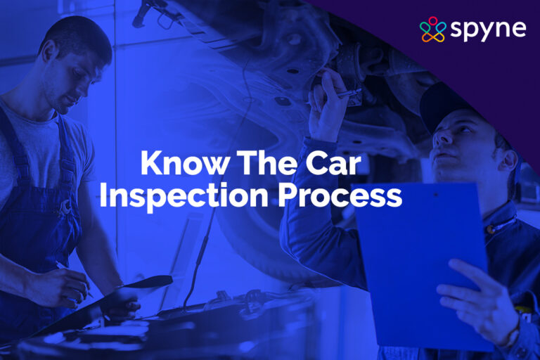 7-Step Guide To Car Inspection Process | Spyne AI Inspection